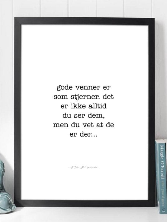 Gode venner er som Stjerner. Plakat om vennskap – Plakatbar.no