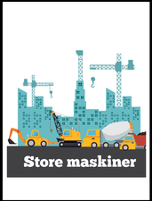 Store maskiner poster — Plakatbar.no